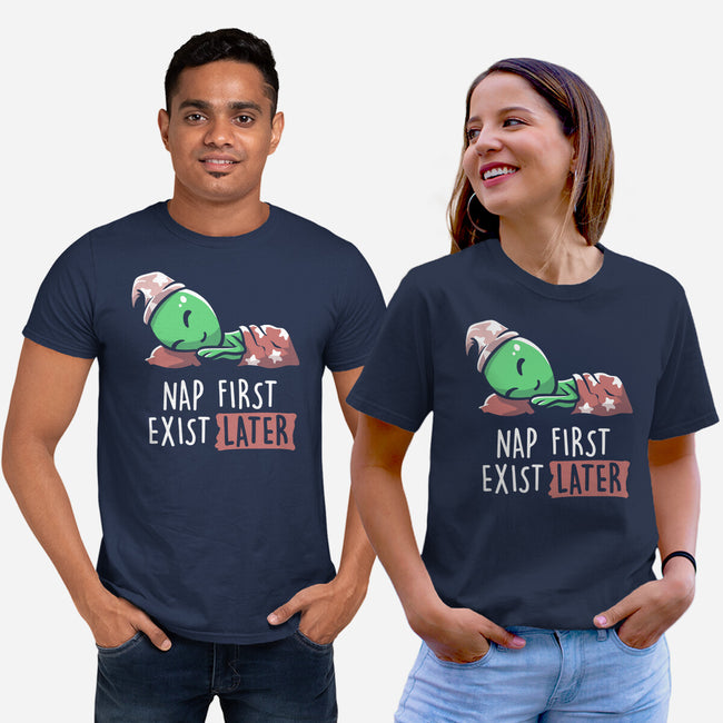Nap First Exist Later-unisex basic tee-eduely by TeeFury